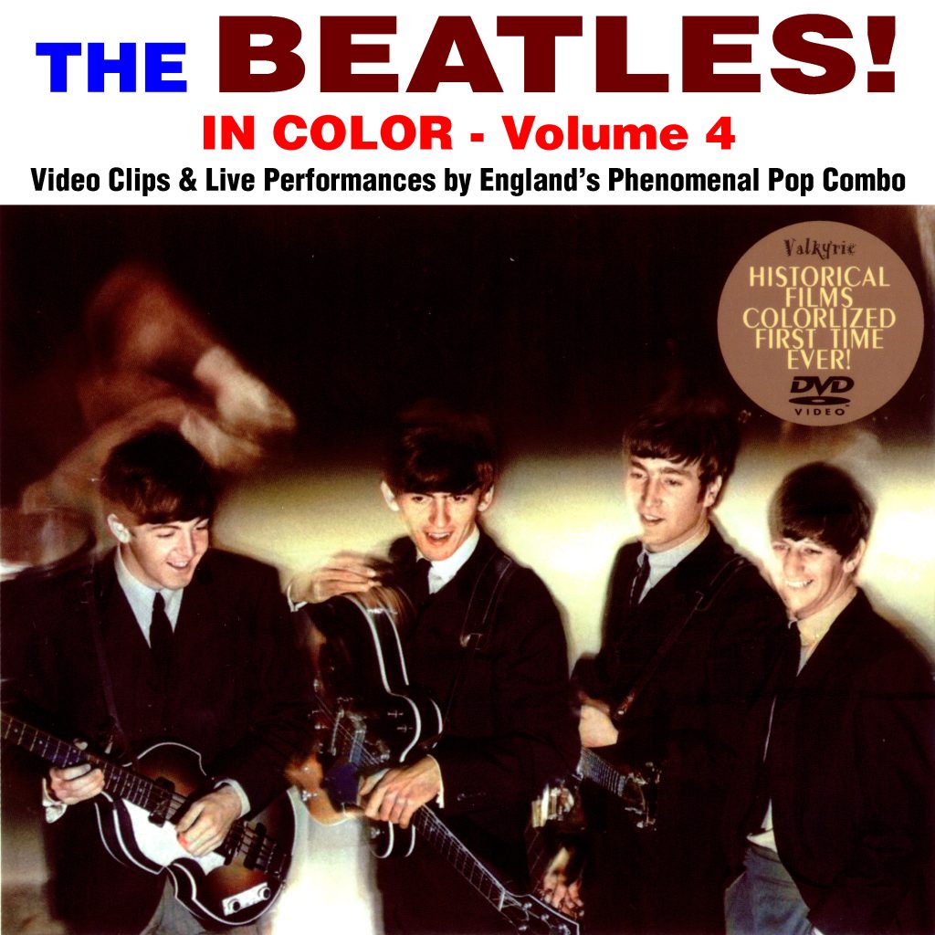 Beatles – In Color – Volume 4 (1 DVD-R disc) – Kaleidoscope Video