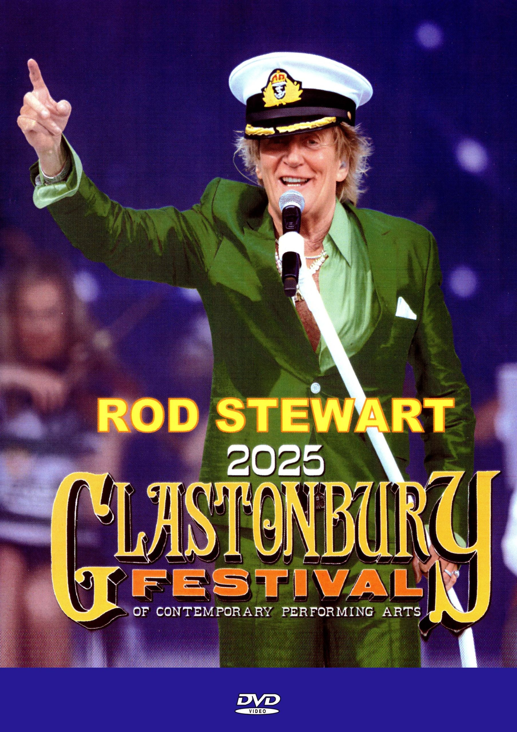 Rod Stewart – Glastonbury Festival 2025 (1 Dual Layer DVD+R disc ...